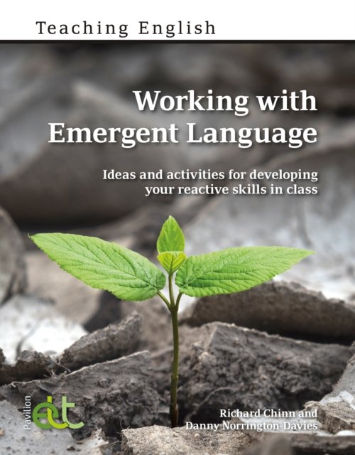 Working with Emergent Language: Ideas and activities for developing ...