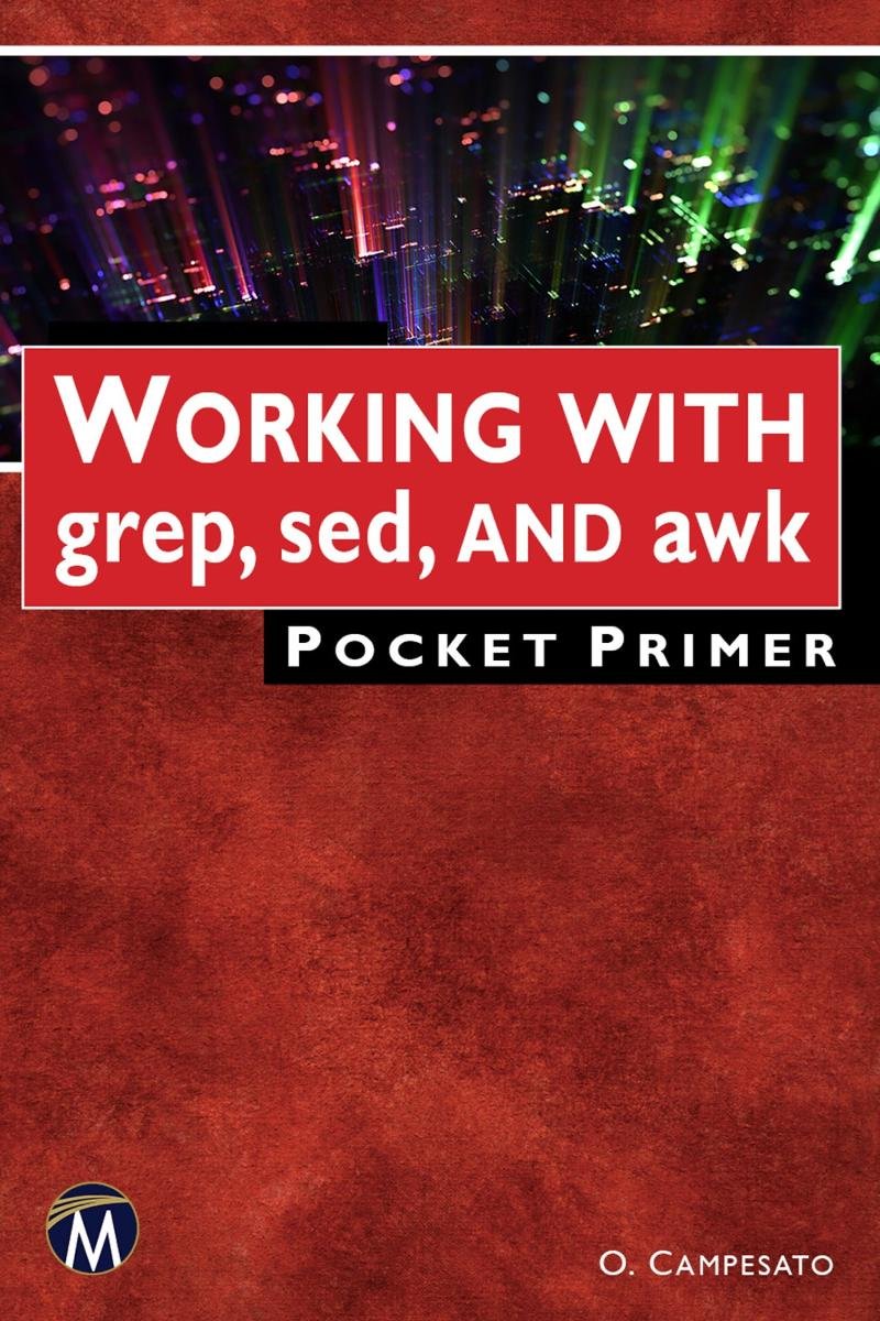 Working with grep, sed, and awk pocket primer - ebook epub - Oswald Campesato | Ebook Sklep ...