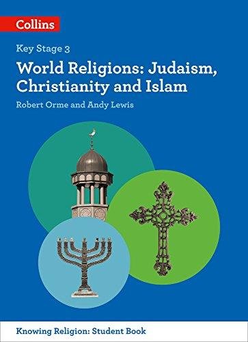 World Religions. Judaism, Christianity and Islam - Andy Lewis | Książka ...