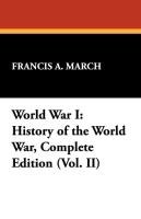 World War I - March Francis A. | Książka w Empik