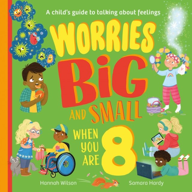 Worries Big and Small When You Are 8 - Wilson Hannah | Książka w Empik