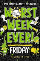 Worst Week Ever!, Worst Week Ever! Friday - Eva Amores | Książka w Empik