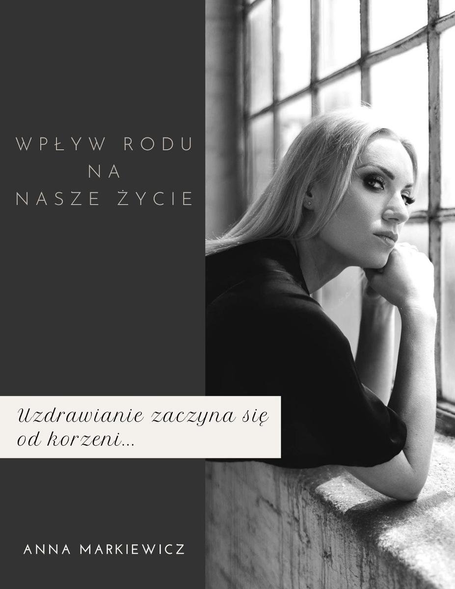 Wpływ rodu na nasze życie - ebook PDF - Markiewicz Anna | Ebook Sklep ...