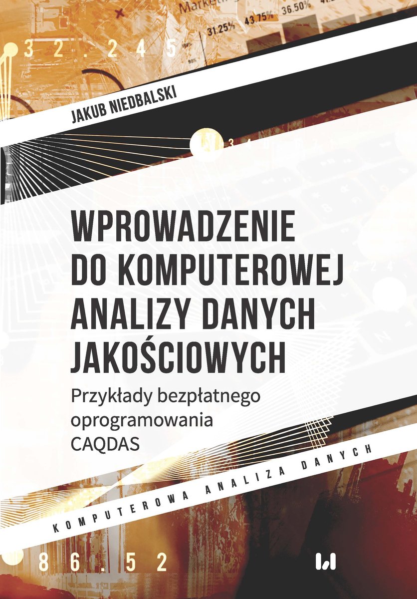 Wprowadzenie do komputerowej analizy danych jakościowych - Niedbalski ...