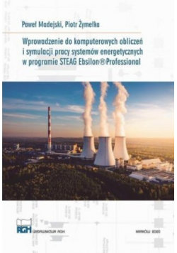 Wprowadzenie do komputerowych obliczeń symulacji pracy systemów ...