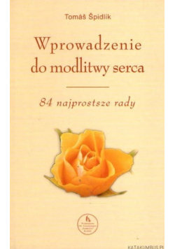 Wprowadzenie do modlitwy serca - Bratni Zew | Książka w Empik