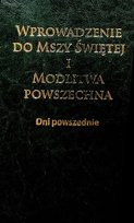 Wprowadzenie do Mszy Świętej i modlitwa powszechna - Konecki Krzysztof ...