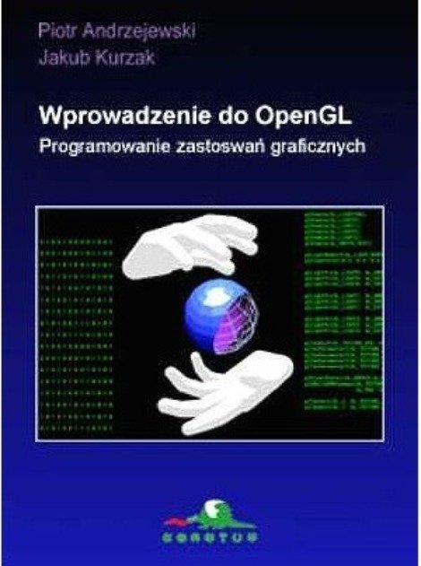 Wprowadzenie do OpenGL - Andrzejewski Piotr | Książka w Empik