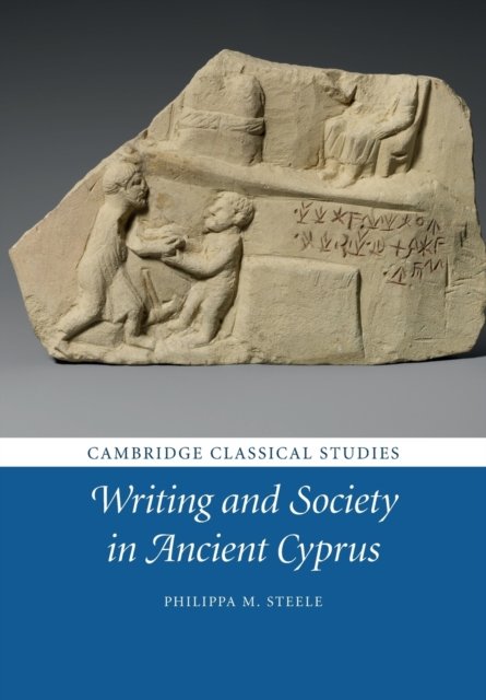 Writing and Society in Ancient Cyprus - Opracowanie zbiorowe | Książka ...