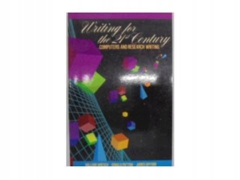 Writing for the 21st Century computers and research writing - Bieś ...