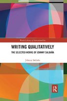 Writing Qualitatively: The Selected Works of Johnny Saldana - Johnny ...