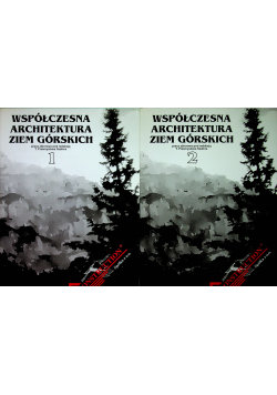 Współczesna architektura ziem górskich tom I i II - Opracowanie ...
