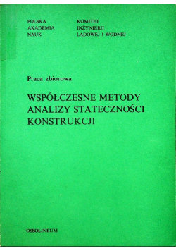Współczesne metody analizy stateczności konstrukcji - Opracowanie zbiorowe | Książka w Empik