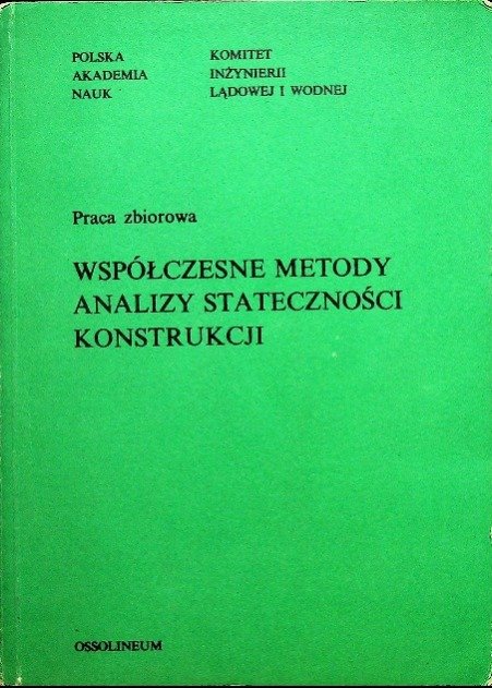 Współczesne metody analizy stateczności konstrukcji - W opisie | Książka w Empik