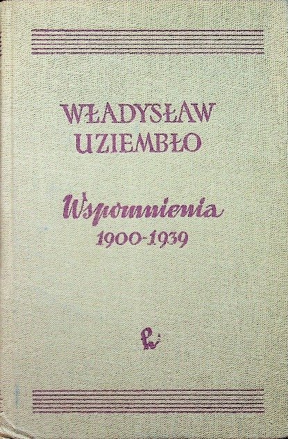 Wspomnienia 1900 - 1939 - Opracowanie zbiorowe | Książka w Empik