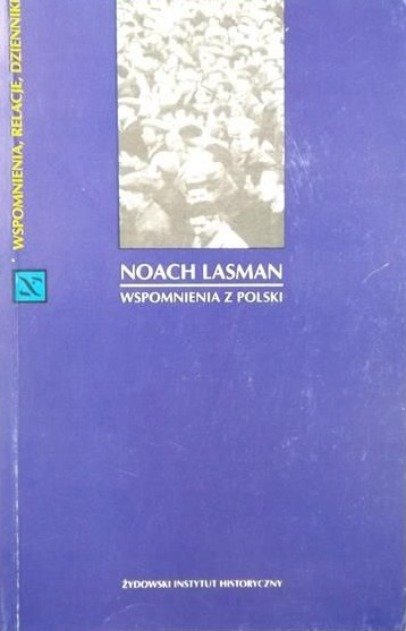 Wspomnienia z Polski - Lasman Noach | Książka w Empik