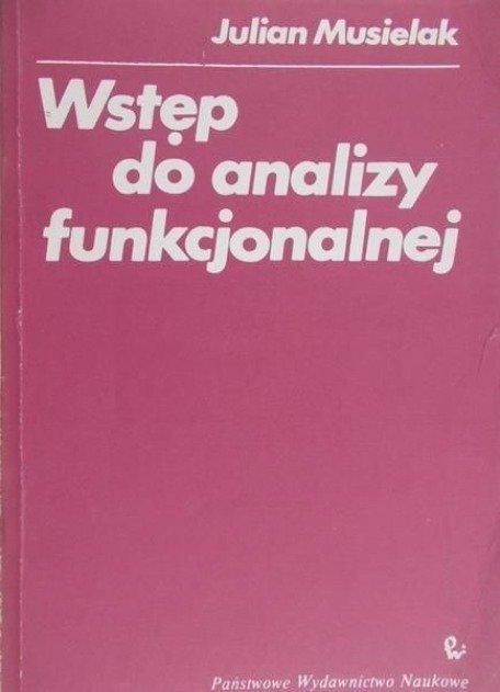 Wstęp do analizy funkcjonalnej - W opisie | Książka w Empik
