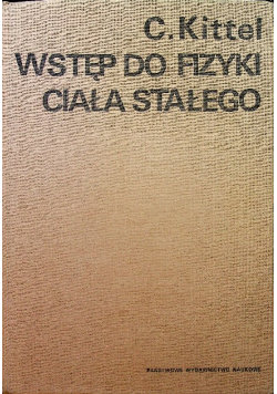 Wstęp do fizyki ciała stałego - Wydawnictwo Naukowe PWN | Książka w Empik