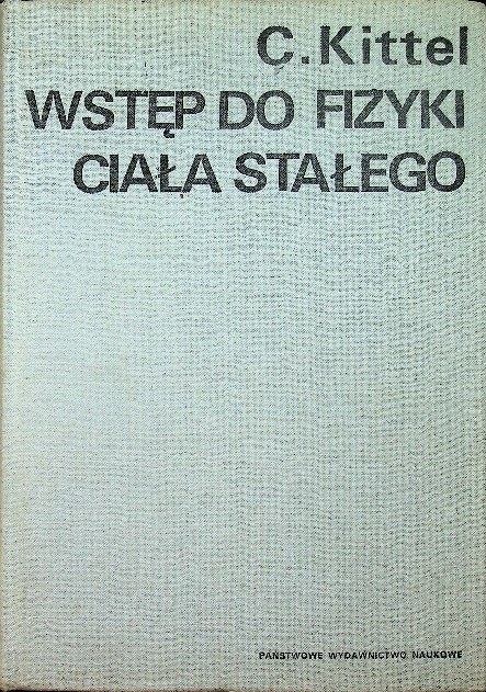 Wstęp do fizyki ciała stałego - Opracowanie zbiorowe | Książka w Empik