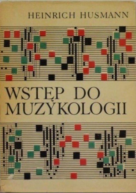 Wstęp do muzykologii - W opisie | Książka w Empik