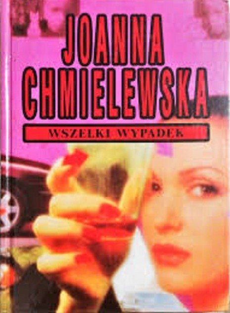 Wszelki Wypadek - Chmielewska Joanna | Książka w Empik