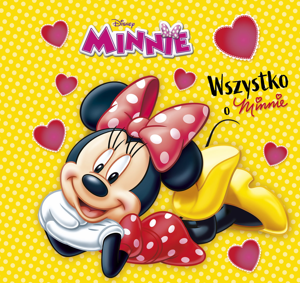 Wszystko o Minnie. Disney. Minnie - Opracowanie zbiorowe | Książka w Empik