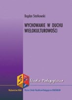 Wychowanie w duchu wielokulturowości - Stańkowski Bogdan | Książka w Empik
