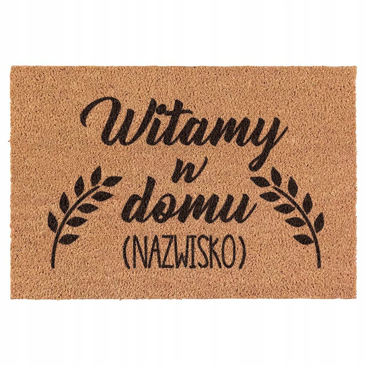 Wycieraczka Personalizowana Witamy w domu kokosowa pod drzwi 60x40cm ...