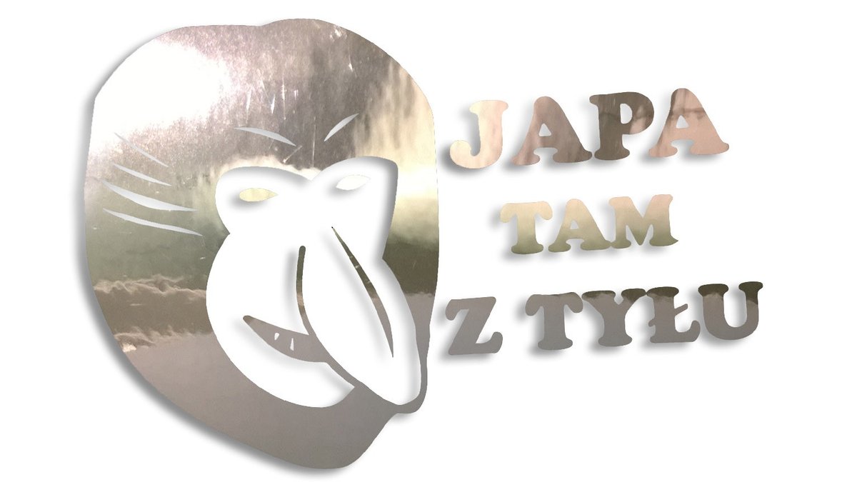 Wycinana naklejka NOSACZ JANUSZ - JAPA TAM Z TYŁU kolory chrom - J and ...