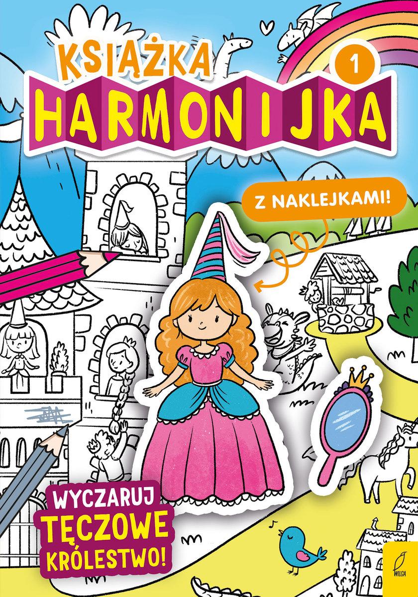 Wyczaruj tęczowe królestwo. Książka harmonijka. Część 1 - Berlik ...