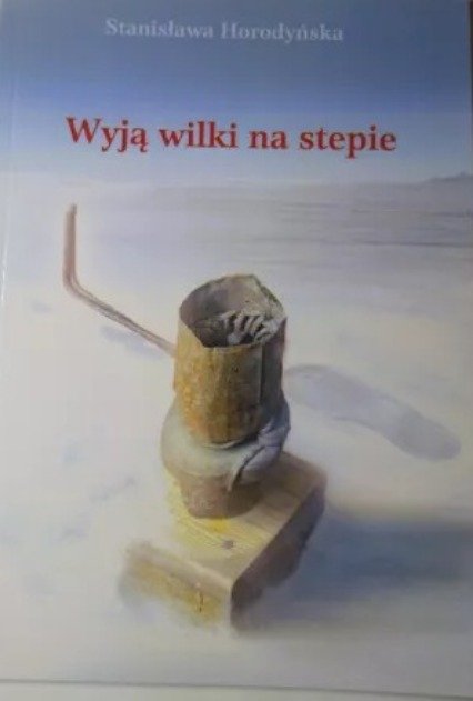 Wyją wilki na stepie - Opracowanie zbiorowe | Książka w Empik