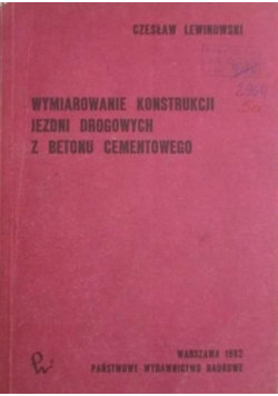 Wymiarowanie konstrukcji jezdni drogowych z betonu cementowego - PWN ...