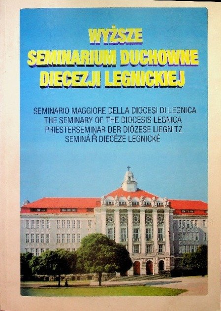 Wyższe Seminarium Duchowne Diecezji Legnickiej - W opisie | Książka w Empik