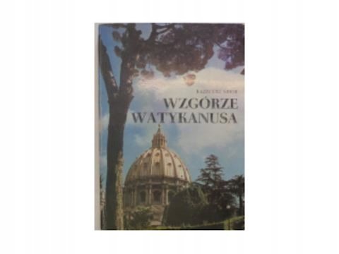 Wzgórze Watykanusa - Sidor Sławomir | Książka w Empik