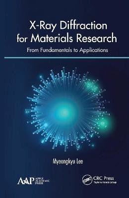 X-Ray Diffraction for Materials Research: From Fundamentals to ...