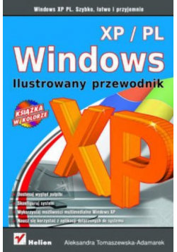 XP PL Windows ilustrowany przewodnik - Wydawnictwo Helion | Książka w Empik