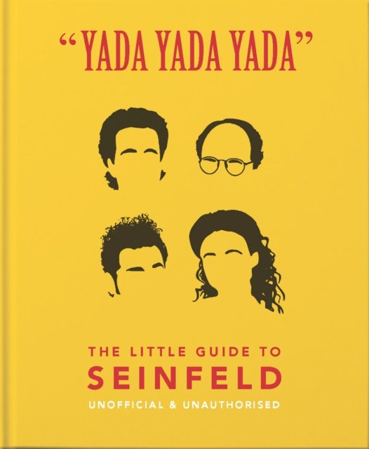 Yada Yada Yada: The Little Guide to Seinfeld - Opracowanie zbiorowe ...