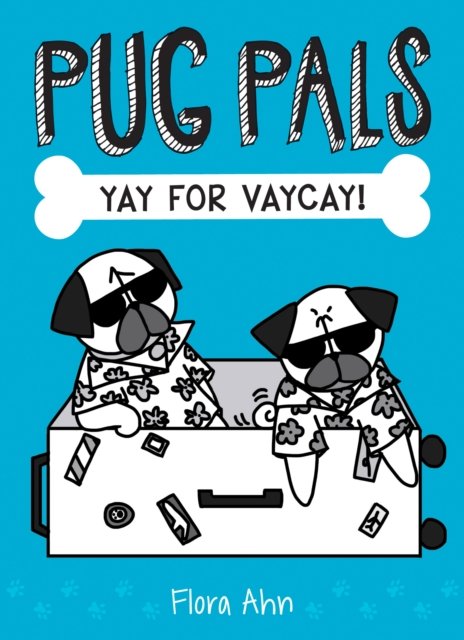 Yay for Vaycay! (Pug Pals #2) - Flora Ahn | Książka w Empik