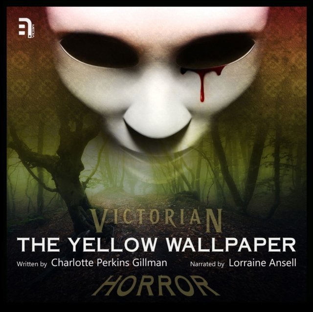 Yellow Wallpaper - audiobook - Gillman Charlotte Perkins | Audiobook ...