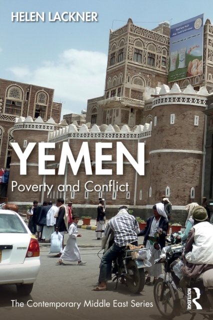 Yemen: Poverty and Conflict - Helen Lackner | Książka w Empik