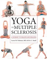 Yoga and Multiple Sclerosis - Fishman Loren M. MD | Książka w Empik