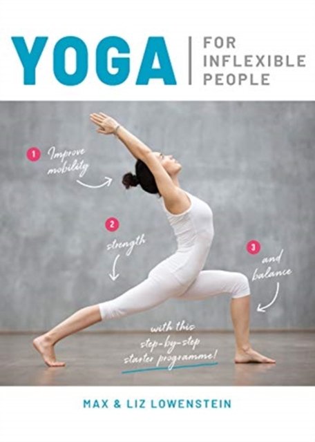 Yoga for Inflexible People - Liz Lowenstein | Książka w Empik