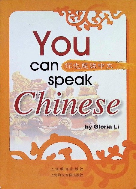 You Can Speak Chinese - Opracowanie zbiorowe | Książka w Empik