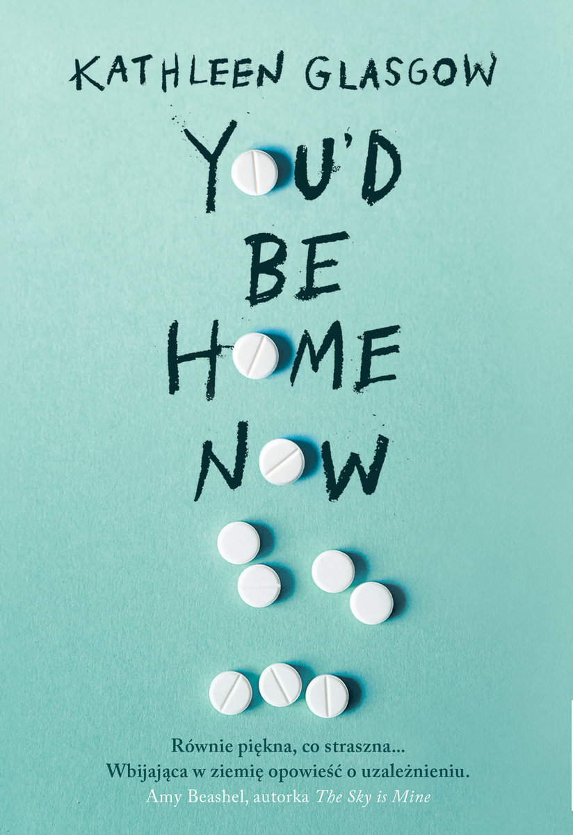 You'd be Home Now - Glasgow Kathleen | Książka w Empik