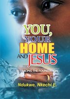 You, Your Home and Jesus - Ndukwe Nkechi E. | Książka w Empik