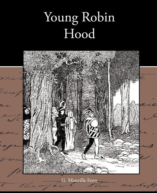 Young Robin Hood - Fenn G. Manville | Książka w Empik