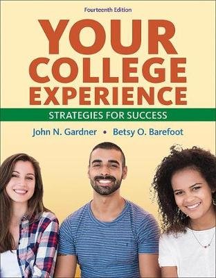 Your College Experience: Strategies for Success - Betsy Barefoot ...