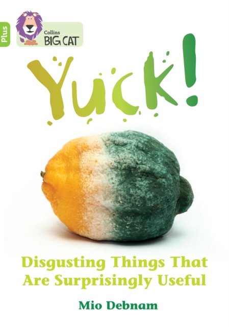 Yuck: Disgusting things that are surprisingly useful - Mio Debnam ...