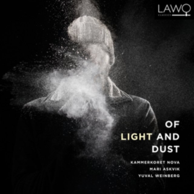 Yuval Weinberg/Mari Askvik/Kammerkoret Nova: Of Light and Dust - Lawo ...