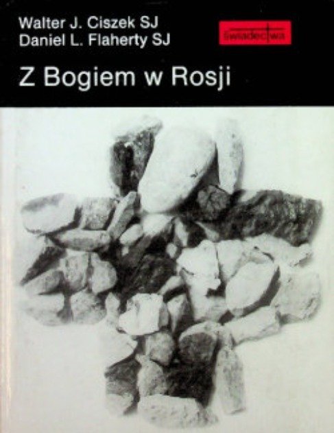 Z Bogiem w rosji - Ciszek Walter | Książka w Empik